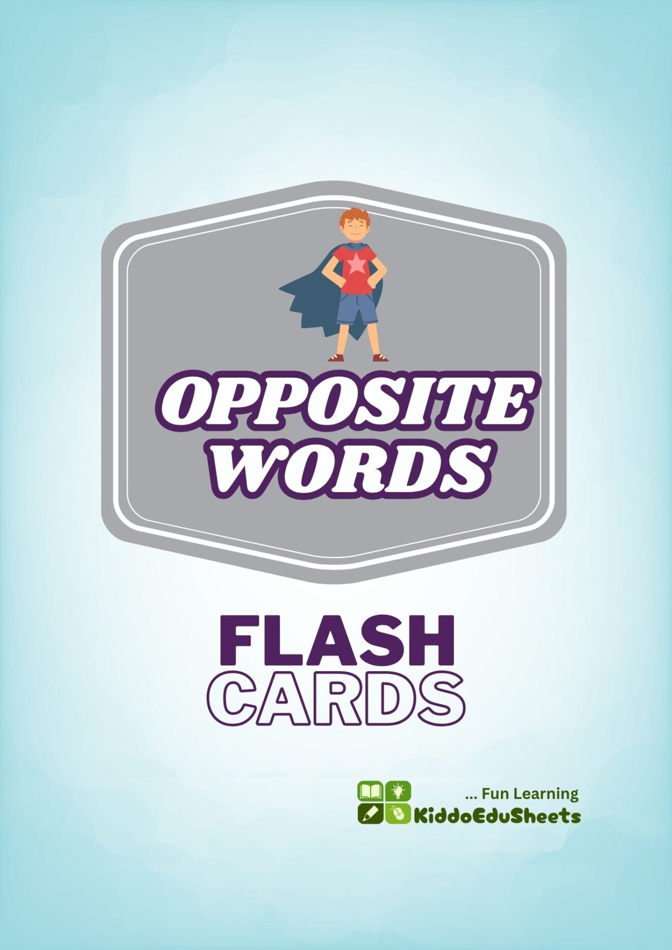 Opposite Word Flash Cards for Kids – Fun Learning Tool for Early ...